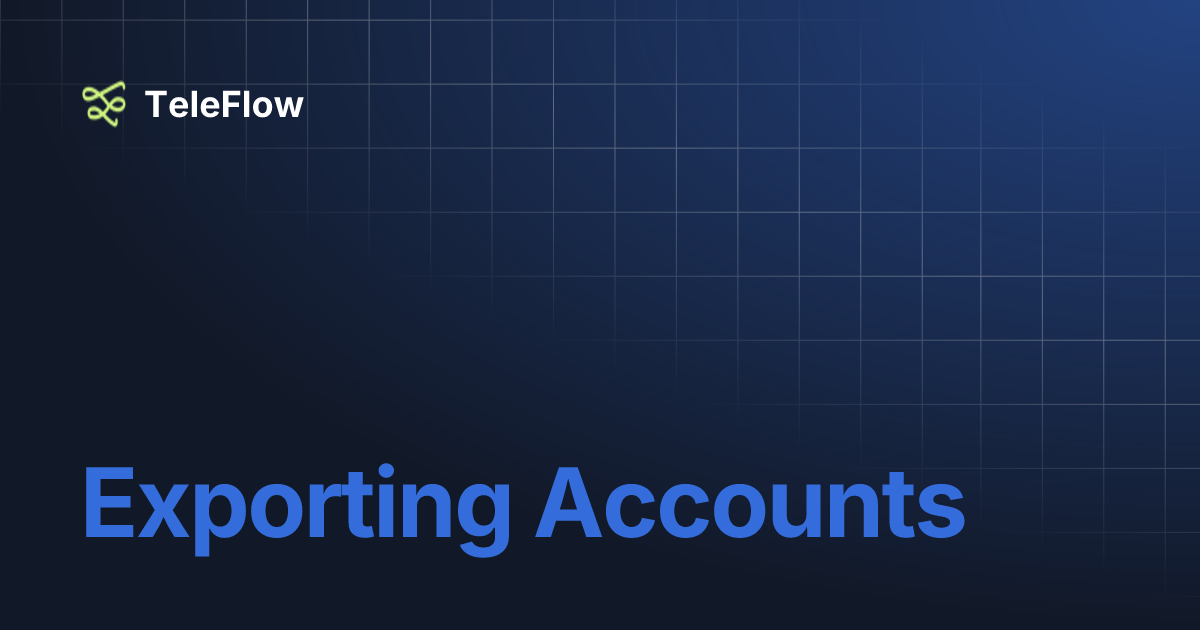 Exporting Accounts | TeleFlow